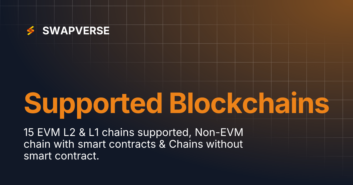 Supported Blockchains | SWAPVERSE